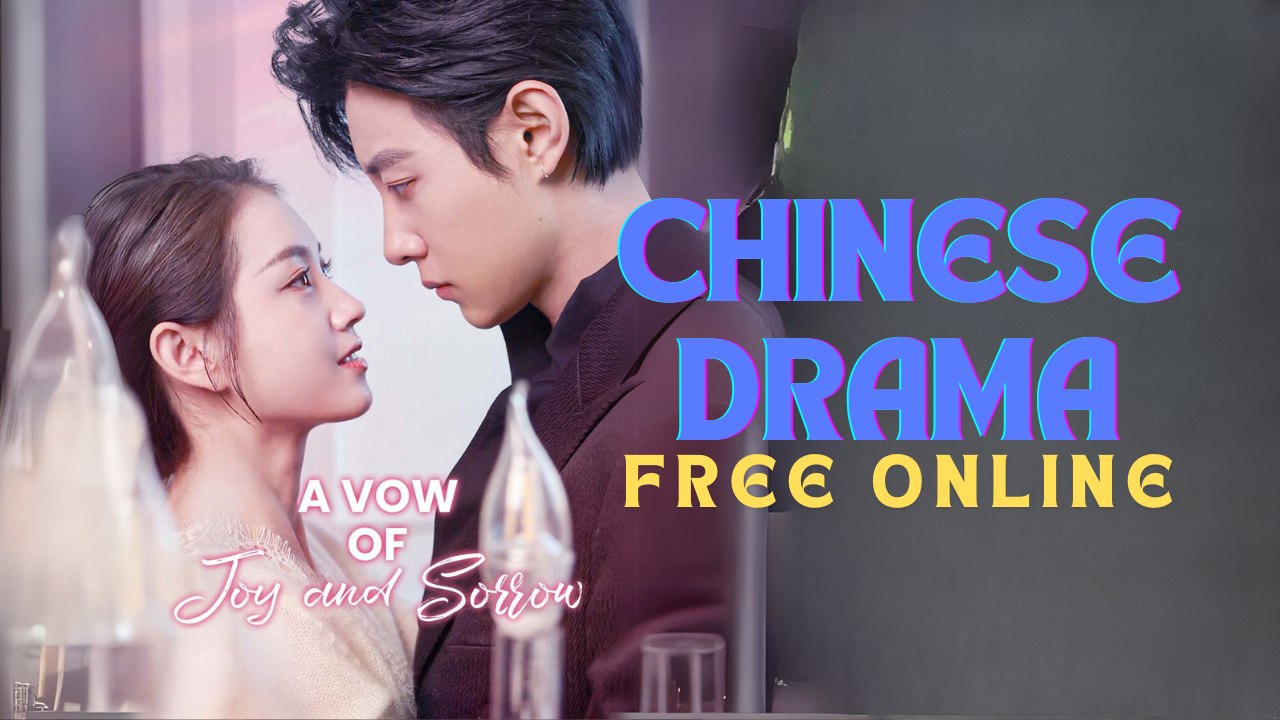 A Vow Of Joy And Sorrow CHinese drama - MiniCine - video Dailymotion