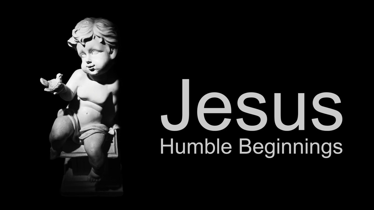 Jesus: Humble Beginnings - video Dailymotion
