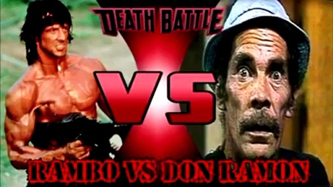 Rambo vs Don Ramón (loquendo) - Vídeo Dailymotion