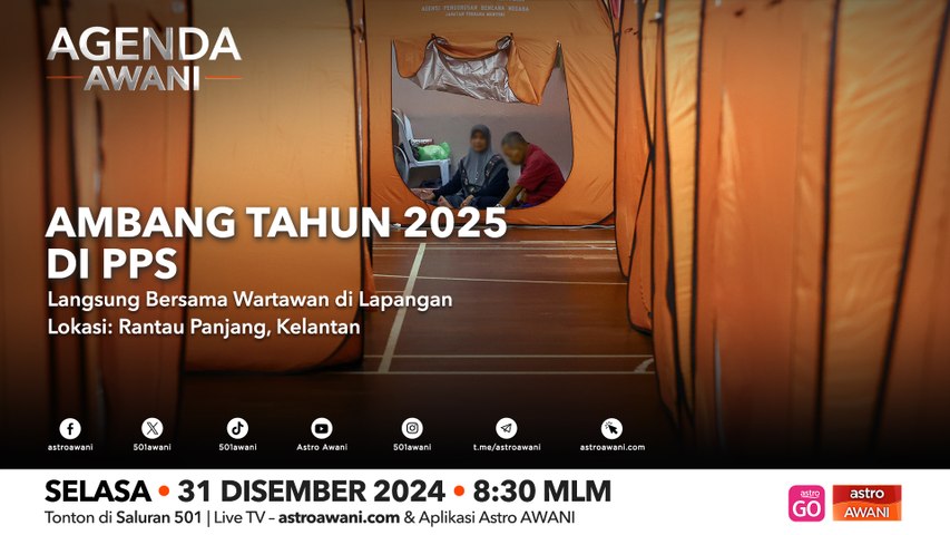 Agenda AWANI: Ambang tahun 2025 | Apa nasib mangsa banjir? | AWANI International