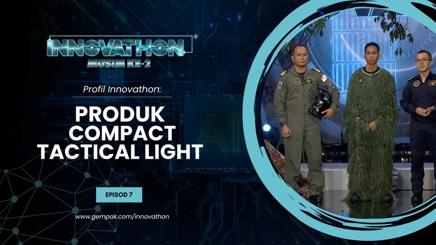 Profil Peserta - EP7 | Produk COMPACT TACTICAL LIGHT | Innovathon Musim 2 | Gempak