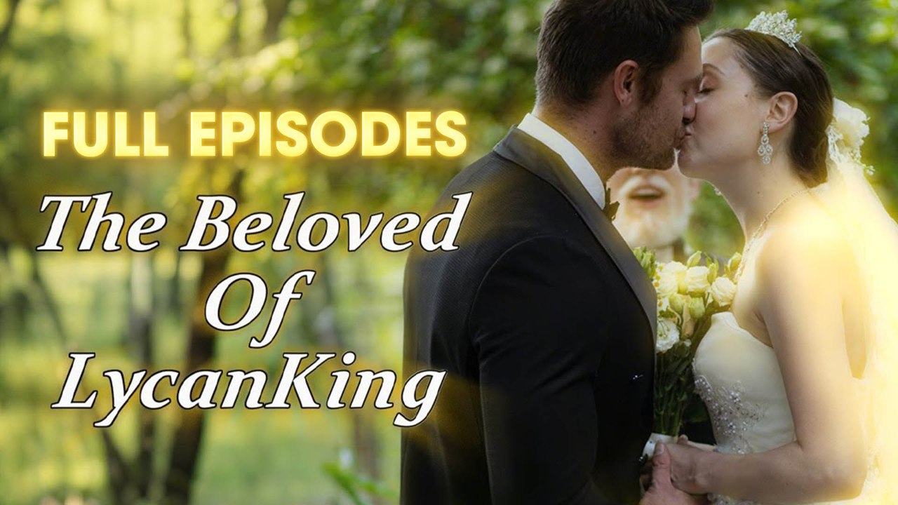 The Beloved Of Lycan King Full Movie - video Dailymotion