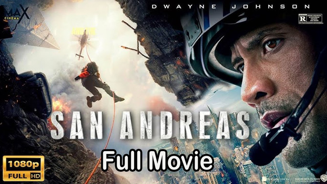 San Andreas (2015) Full Movie HD - Vidéo Dailymotion