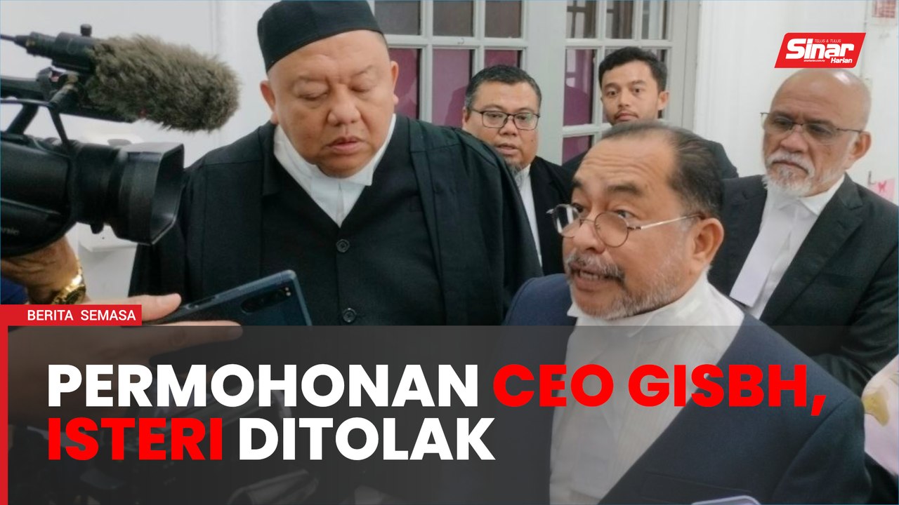 Mahkamah tolak permohonan CEO GISBH, isteri cabar penahanan - Video ...
