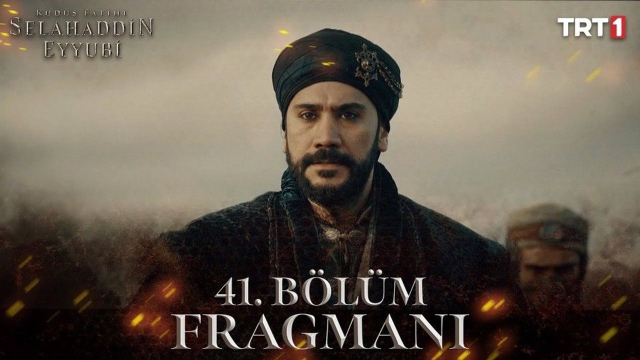 Kudüs Fatihi Selahaddin Eyyubi 41.Bölüm Fragman VCRH STCRH ...