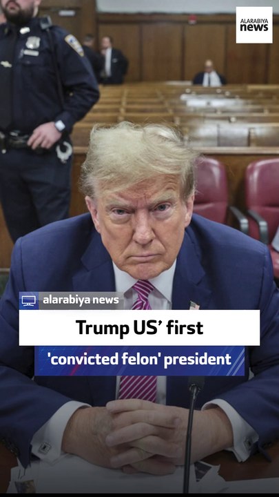 Trump US’ first ‘convicted felon’ president - video Dailymotion