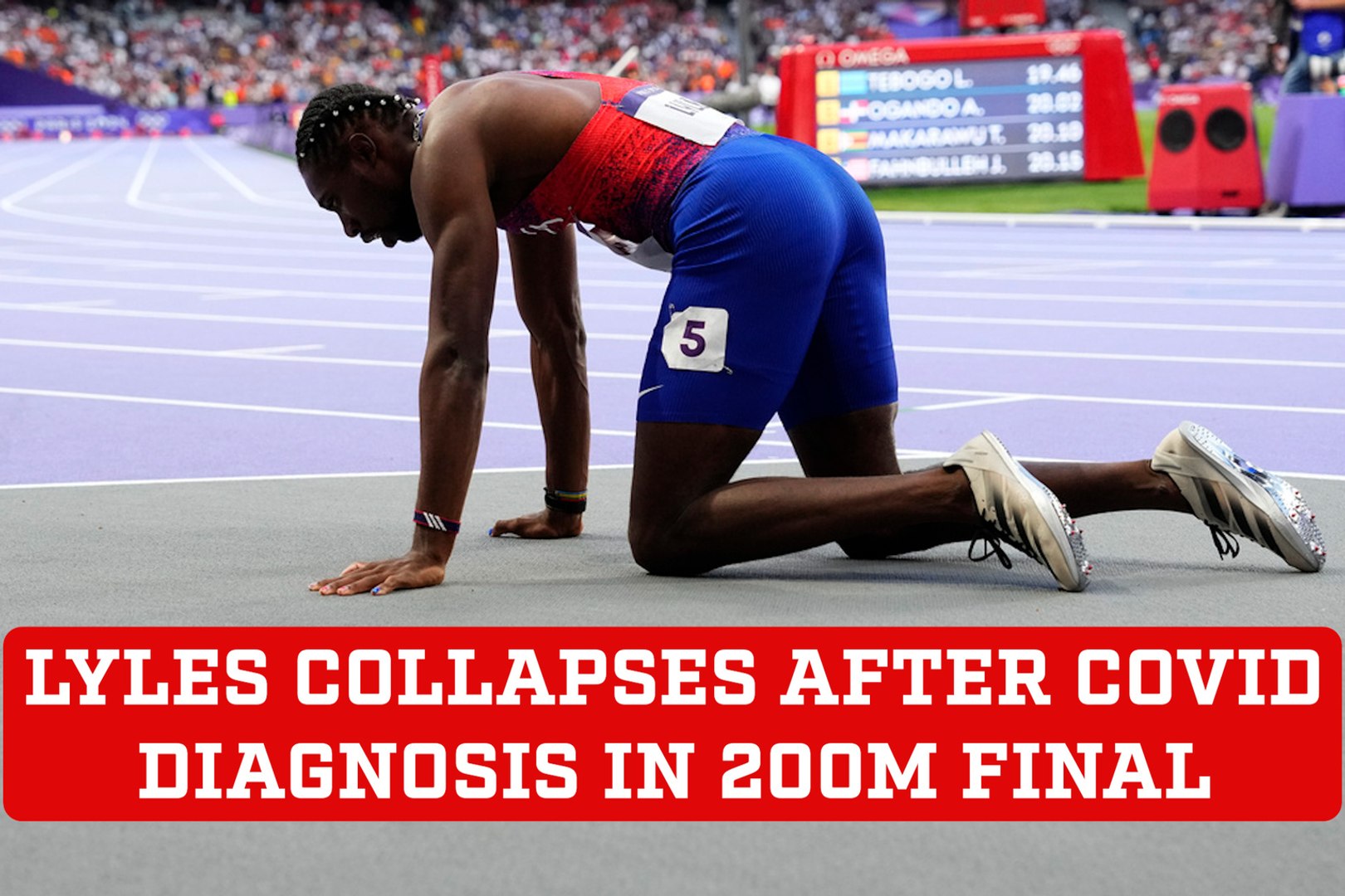 Noah Lyles Stunned in 200m Final After COVID-19 Diagnosis_ Collapses at ...