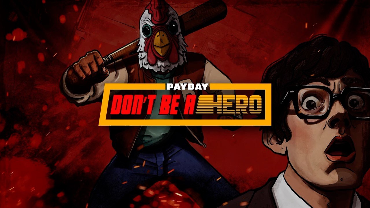 Payday Don't Be a Hero Official Launch Trailer - video Dailymotion