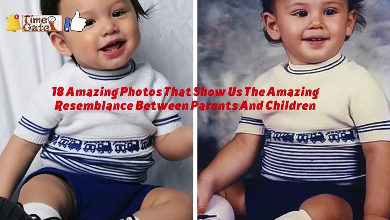 10Amazing Photos That Show Us The Amazing Resemblance Between Parents ...