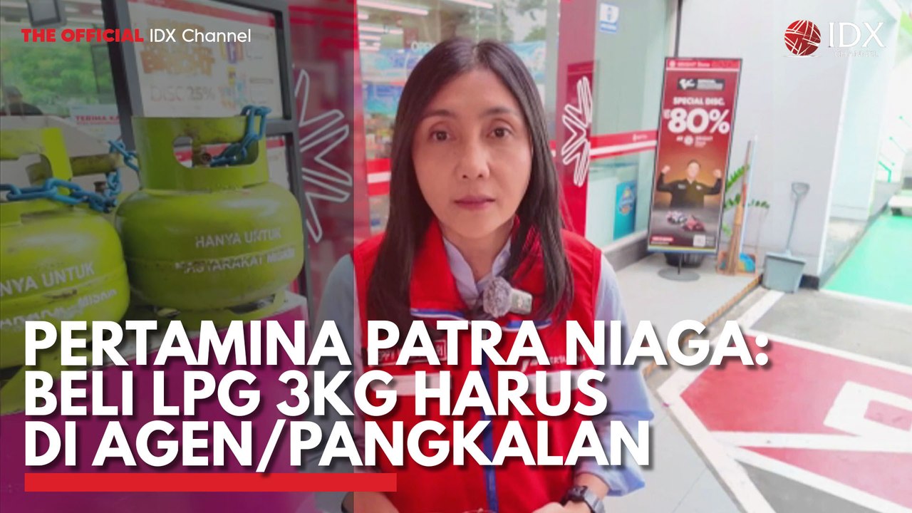 Pertamina Patra Niaga: Beli LPG 3kg Harus di Agen/Pangkalan - video Dailymotion