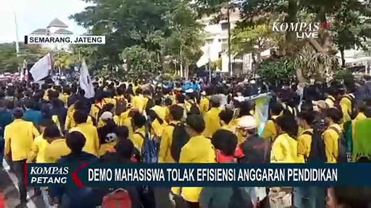 [FULL] Situasi di Semarang-Malang Usai Demo Mahasiswa Tolak Efisiensi Anggaran Pendidikan ...