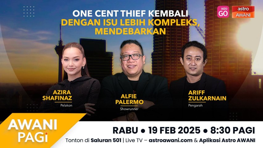AWANI Pagi: One Cent Thief Kembali Dengan Isu Lebih Kompleks ...