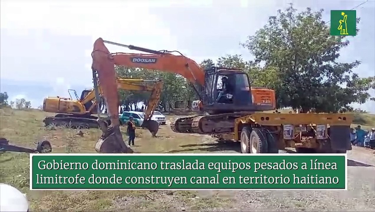 Gobierno dominicano traslada equipos pesados a línea limitrofe donde ...