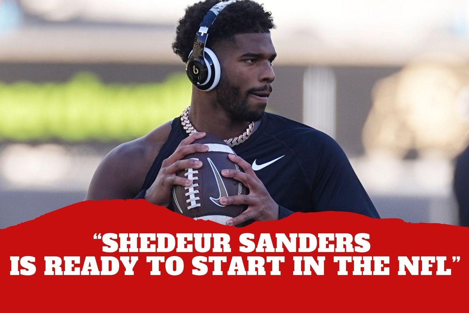 More than ready! Shedeur Sanders can start for an NFL team next week ...