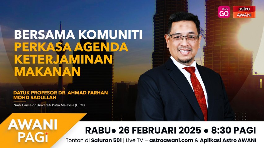 AWANI Pagi: Bersama komuniti perkasa agenda keterjaminan makanan ...