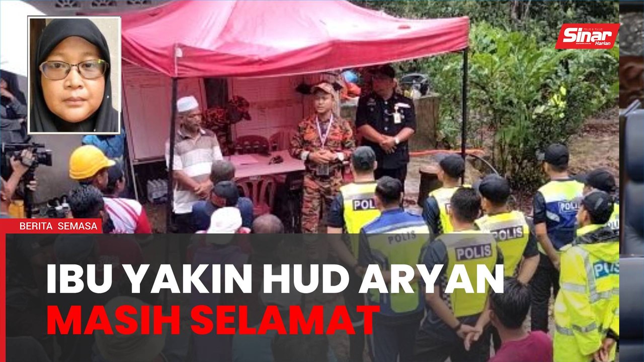 Ibu yakin Hud Aryan selamat, operasi pencarian diteruskan - Video Dailymotion