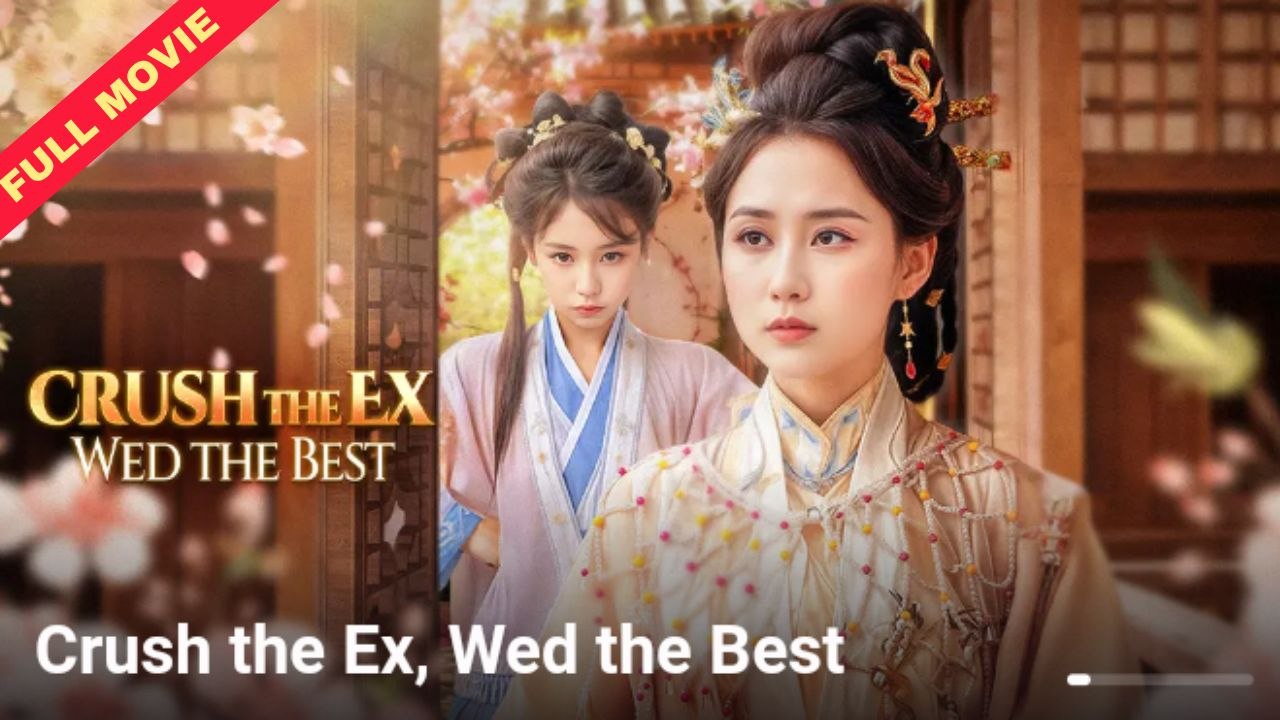 Crush The Ex Wed The Best - video Dailymotion