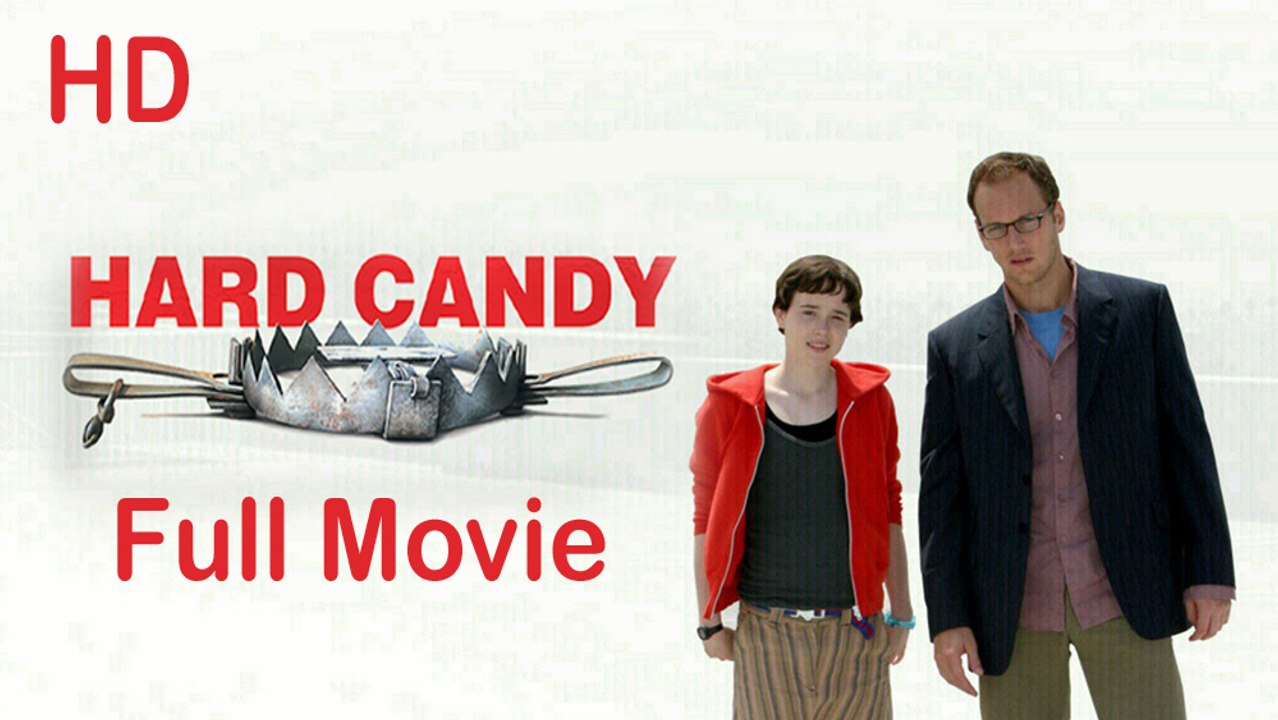 Hard Candy (2005) Full Movie HD - Vidéo Dailymotion