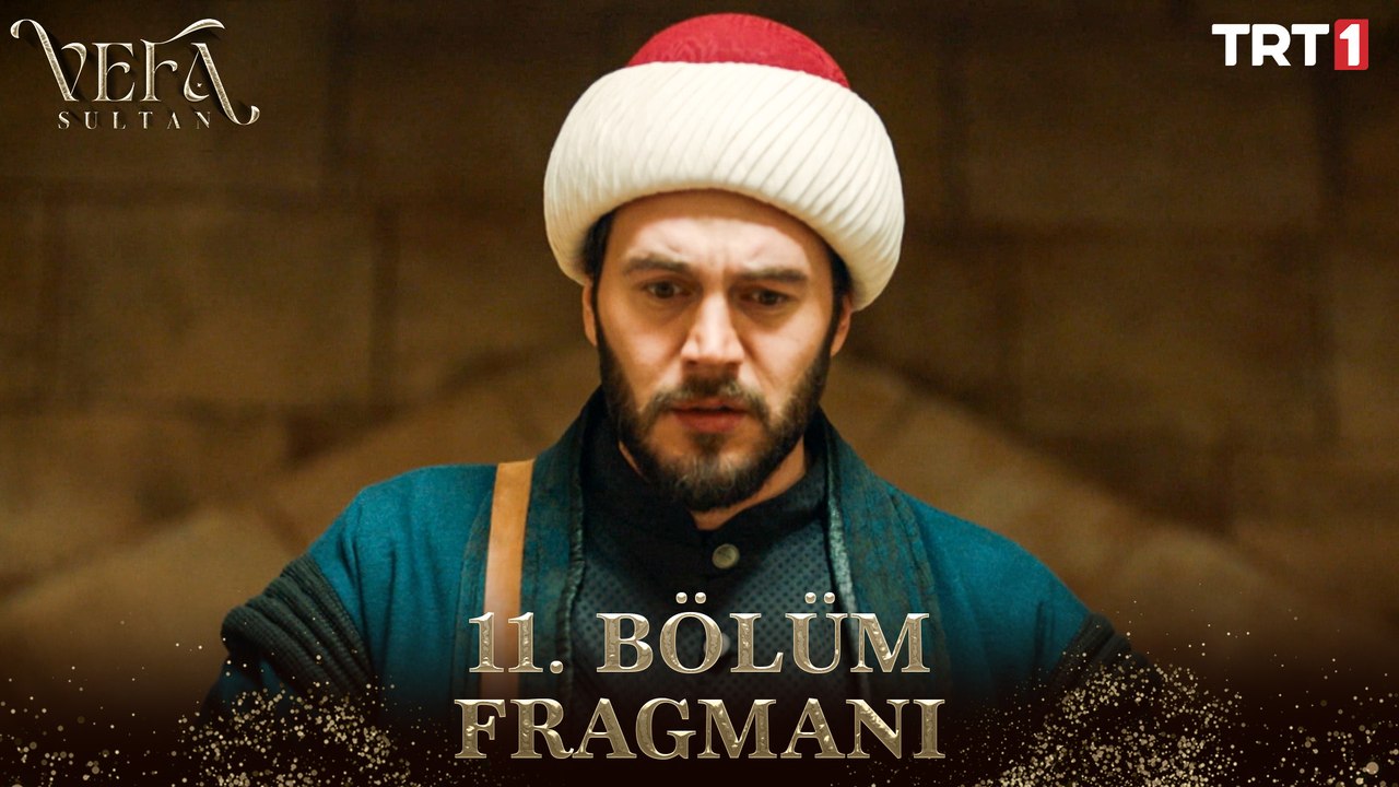 Vefa Sultan 11. Bölüm Fragmanı - Dailymotion Video