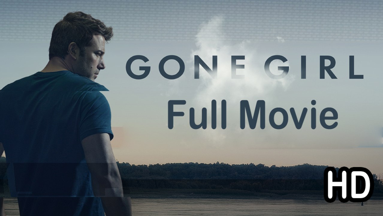 Gone Girl (2014) Full Movie HD - video Dailymotion