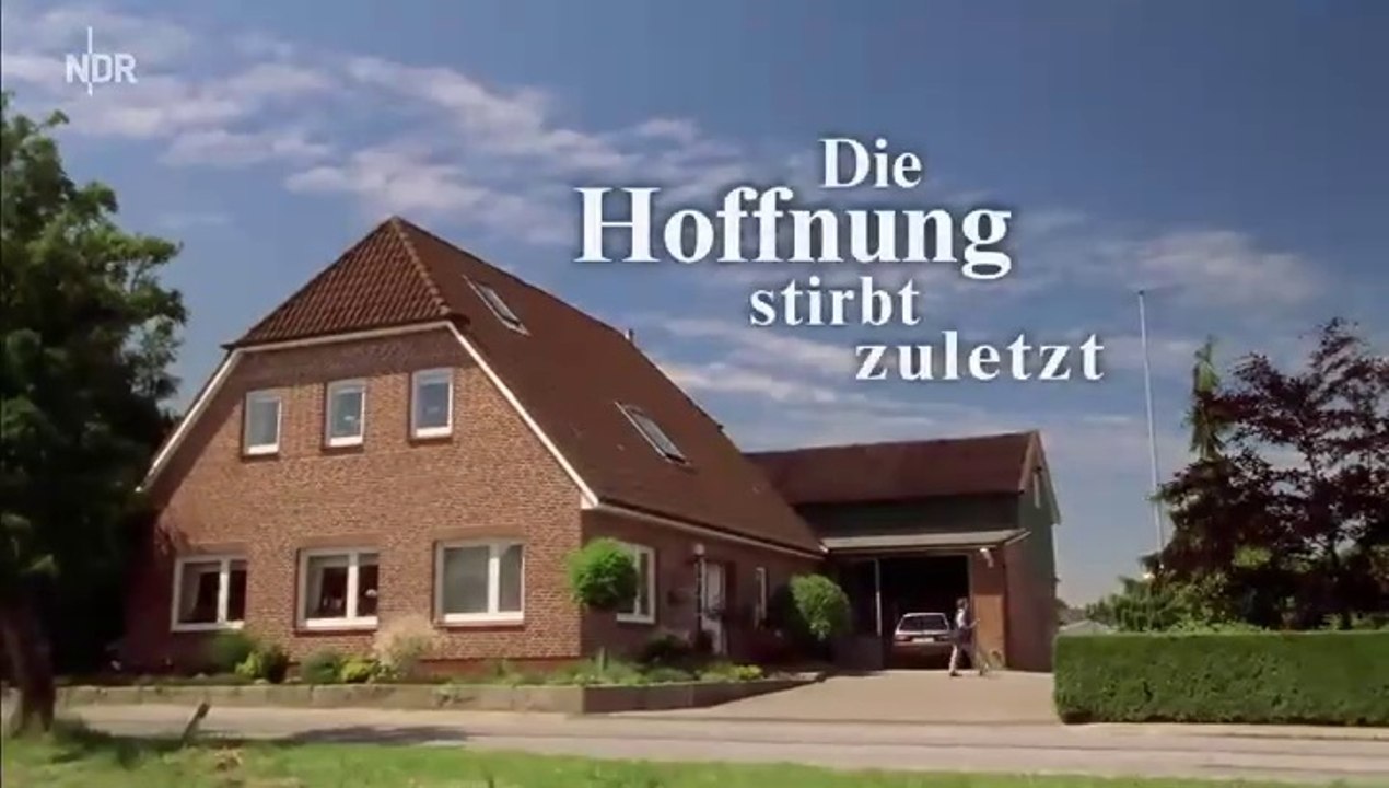 Die Hoffnung stirbt zuletzt - video Dailymotion