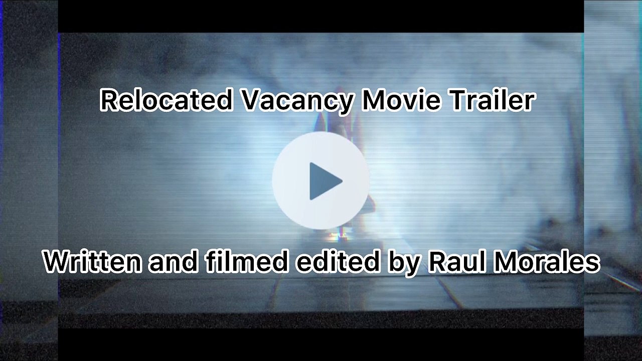 Relocated Vacancy Movie Trailer - video Dailymotion
