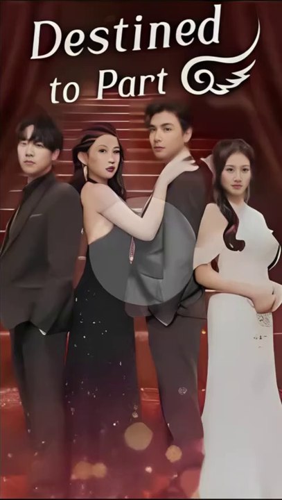 destined to part chinese drama - Video Dailymotion