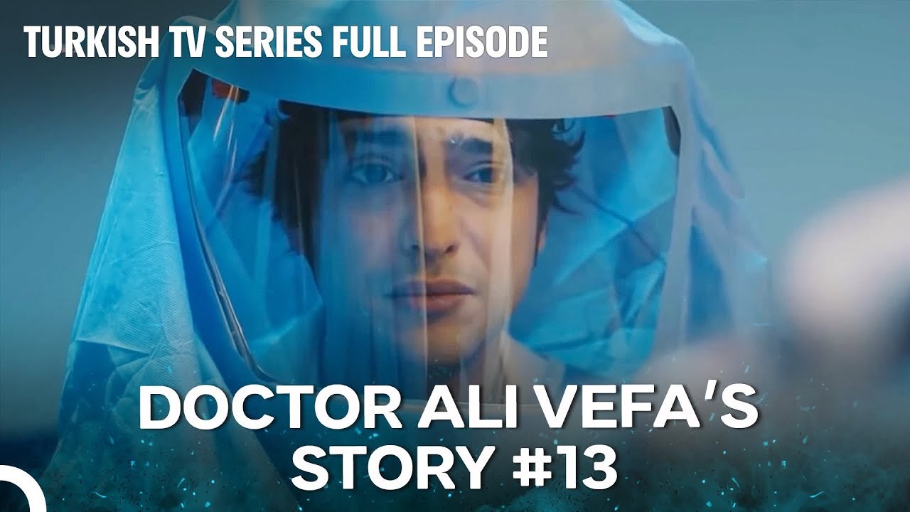 Doctor Ali Vefa's Story #13 - video Dailymotion