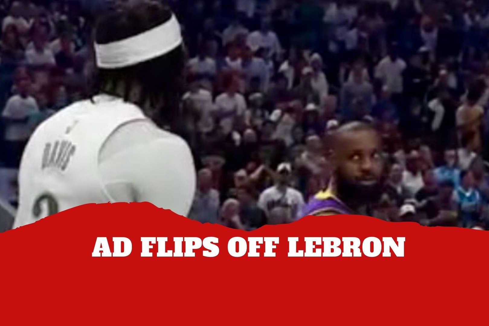 Anthony Davis flips off LeBron James in hilarious Lakers moment - MARCA TV English