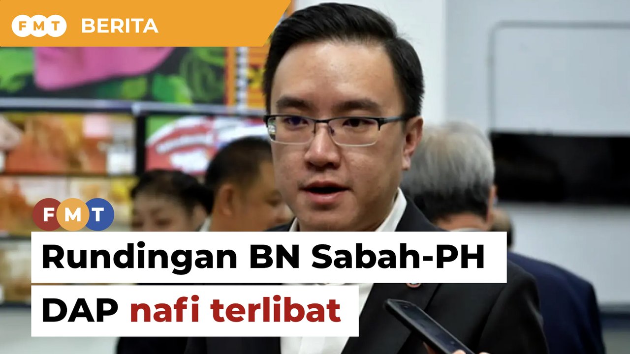 Belum bincang rasmi kerjasama BN-PH pada PRN17, kata DAP Sabah - video Dailymotion