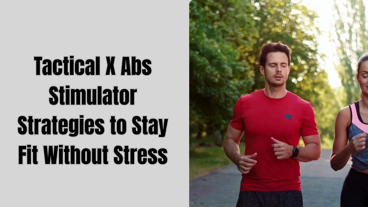 Tactical X Abs Stimulator Strategies to Stay Fit Without Stress - video ...