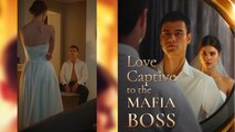 LOVE CAPTIVE TO THE MAFIA BOSS FULL EPISODE - video Dailymotion