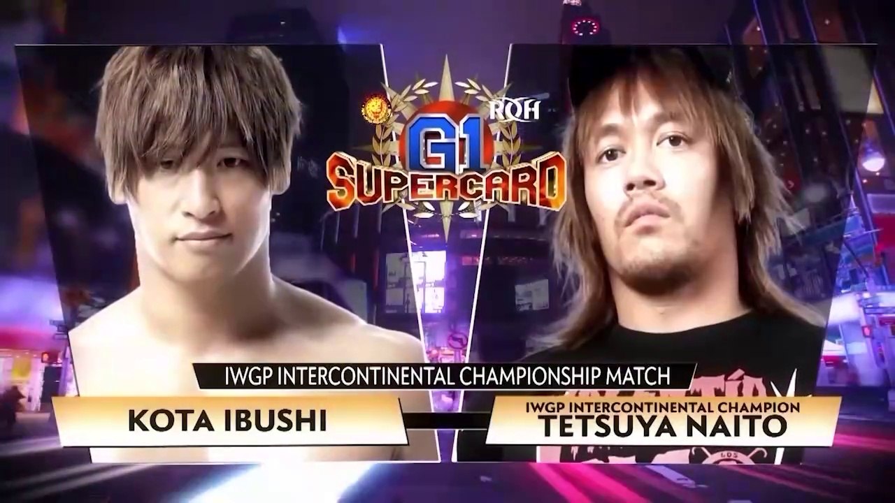 Tetsuya Naito vs Kota Ibushi - IWGP INTERCONTINENTAL CHAMPIONSHIP: NJPW G1 SUPERCARD (4/6/2019 ...