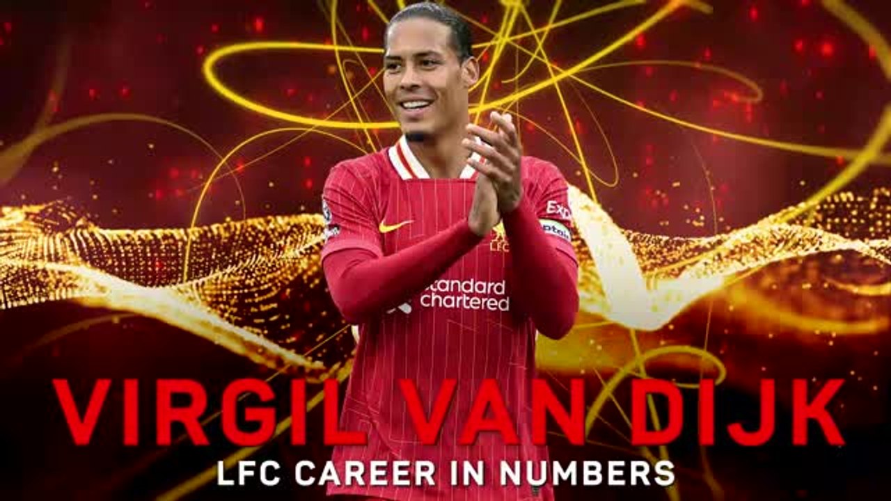 Virgil van Dijk - Liverpool Career in Numbers - video Dailymotion