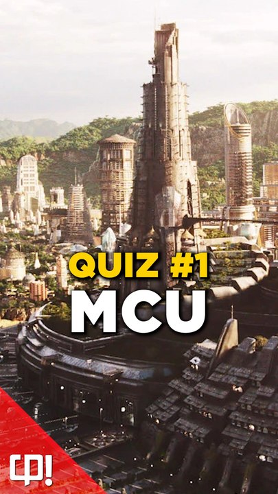 QUIZ MCU #1 (Vidéo exclusive Daylimotion) - Vidéo Dailymotion