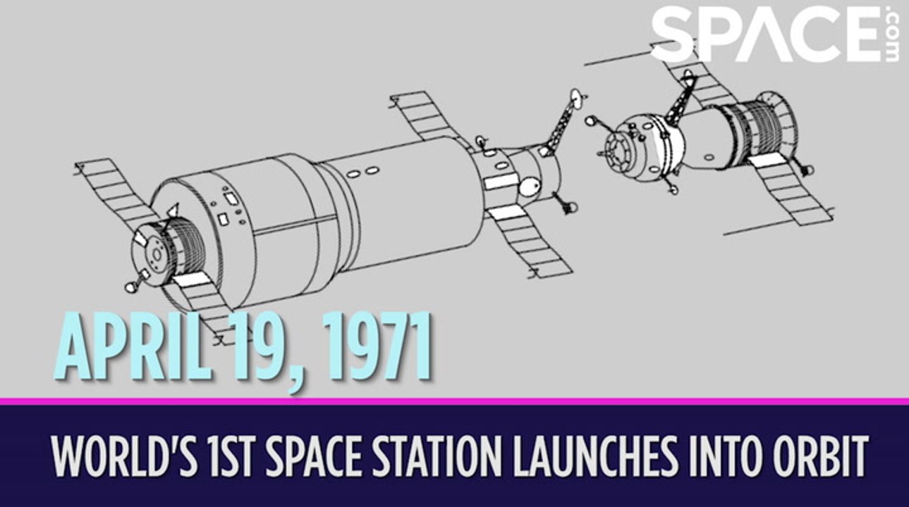 OTD In Space - April 19: World's 1st Space Station Launches Into Orbit ...
