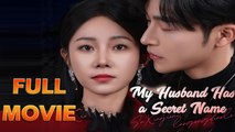My Husband Has A Secret Name Chinese Drama - video Dailymotion