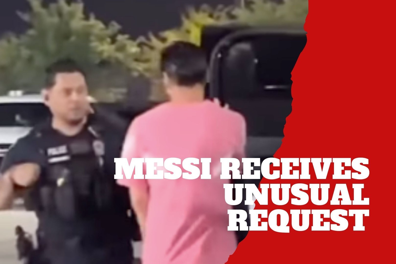 A big heart! Lionel Messi receives unusual request from police officer ...