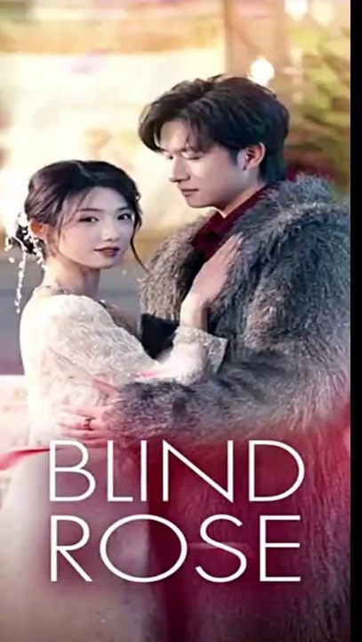 blind rose chinese drama - Video Dailymotion