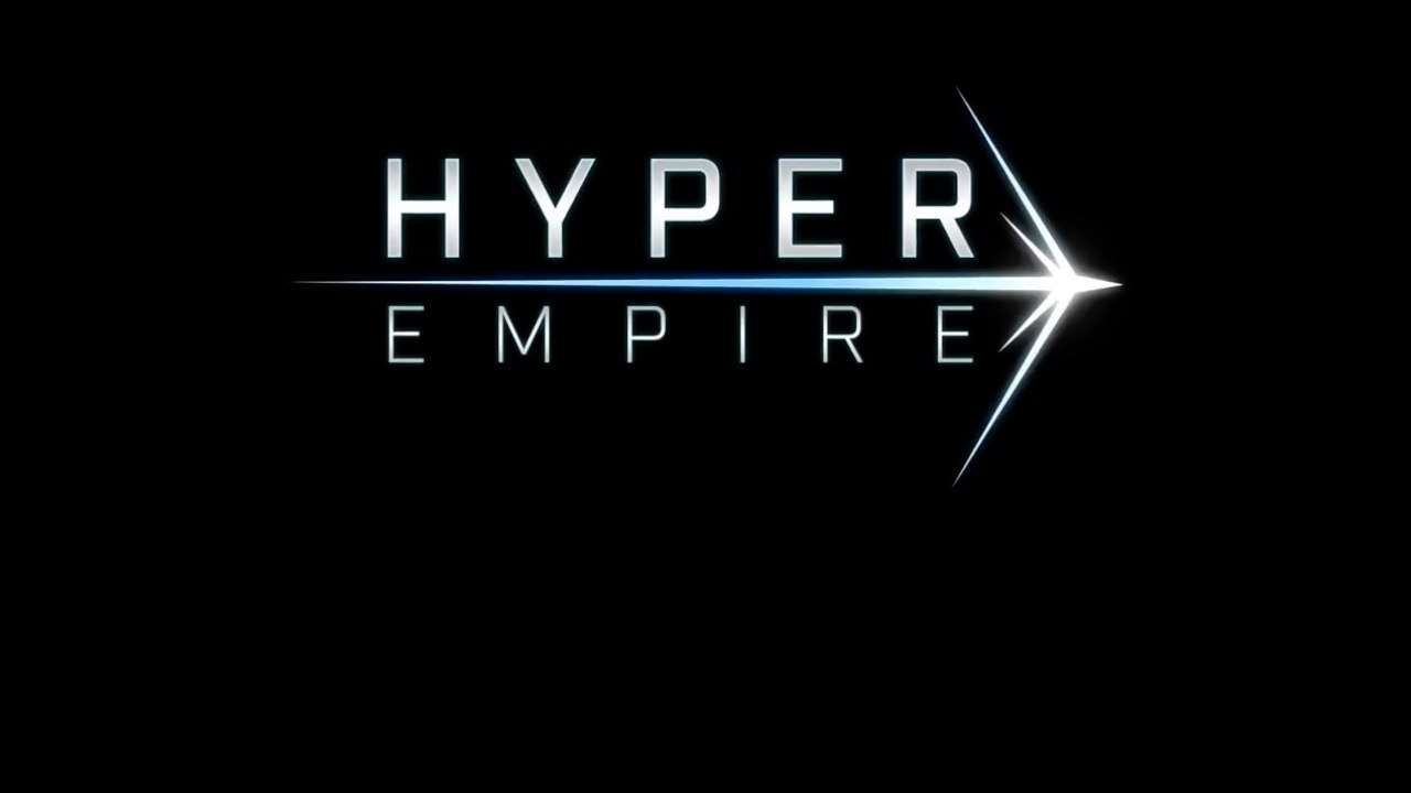 Hyper Empire Official Launch Trailer - video Dailymotion