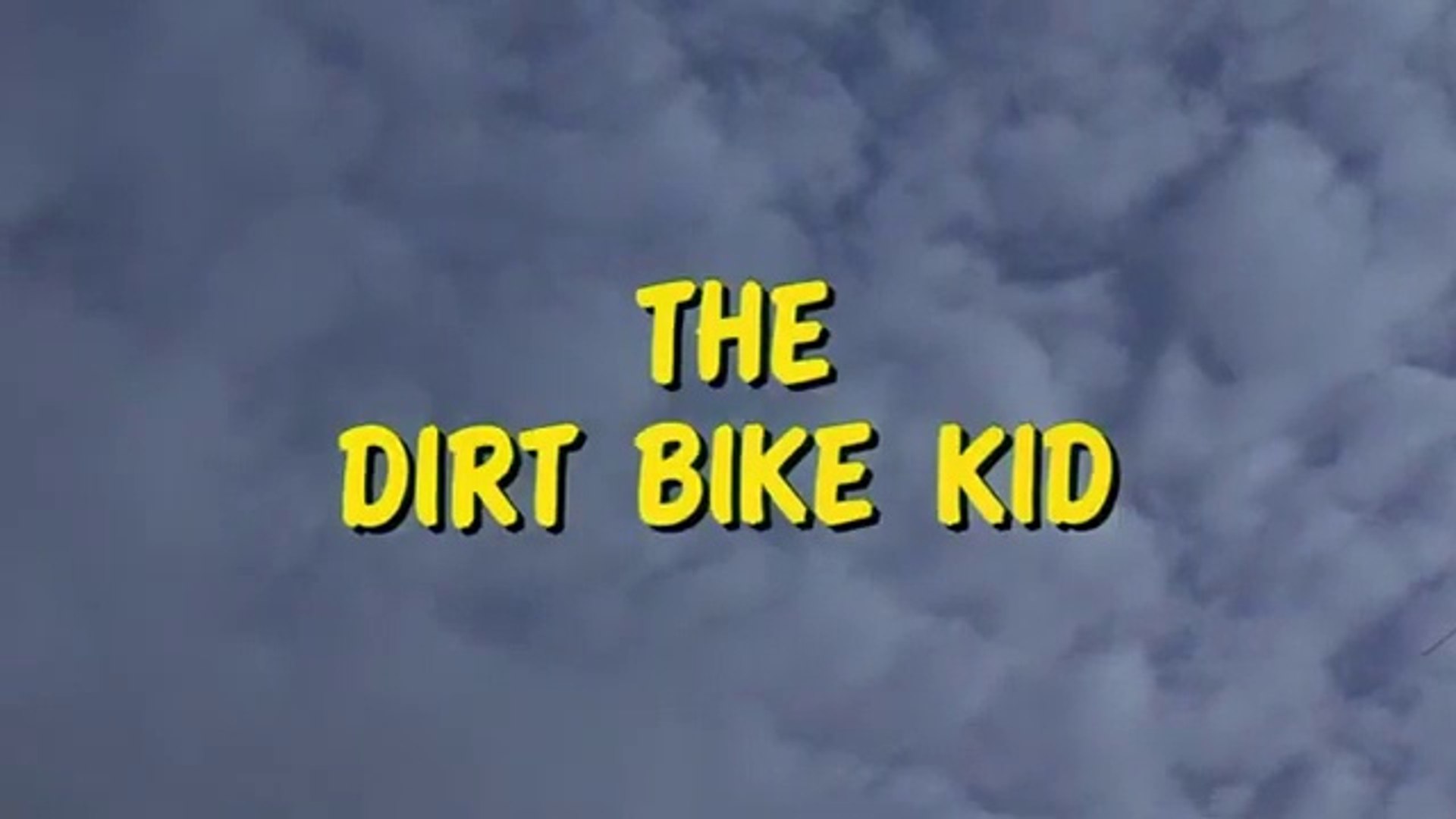 De Dirt Bike Kid 1985