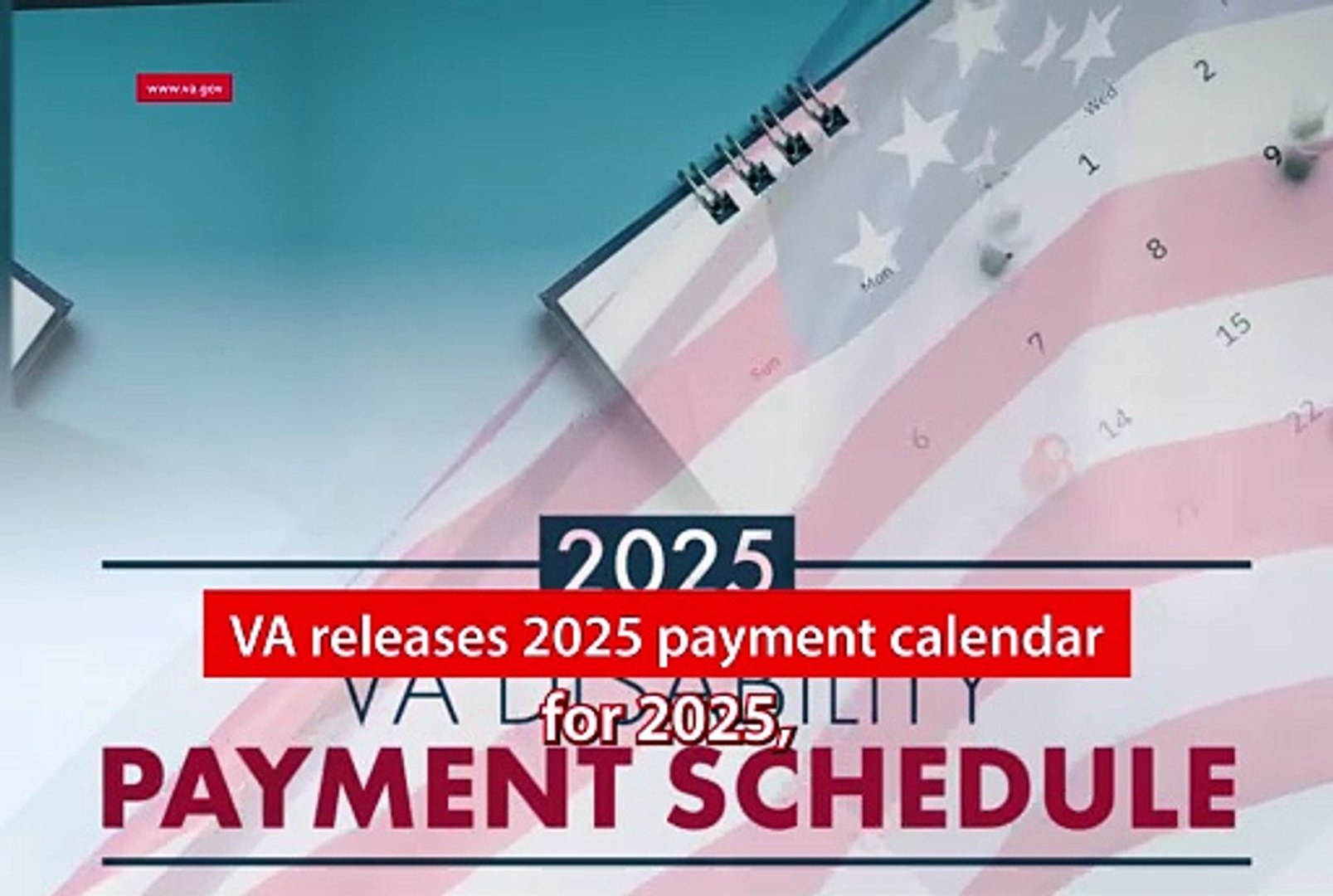 VA benefits payment schedule for 2025 revealed helping veterans plan ...