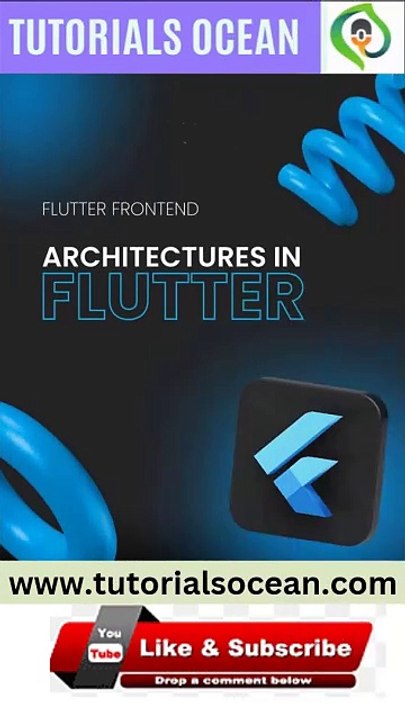 Architectures in FLUTTER - Tutorials Ocean - video Dailymotion