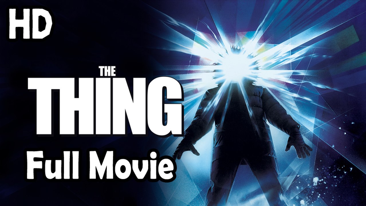 The Thing (1982) Watch HD - video Dailymotion