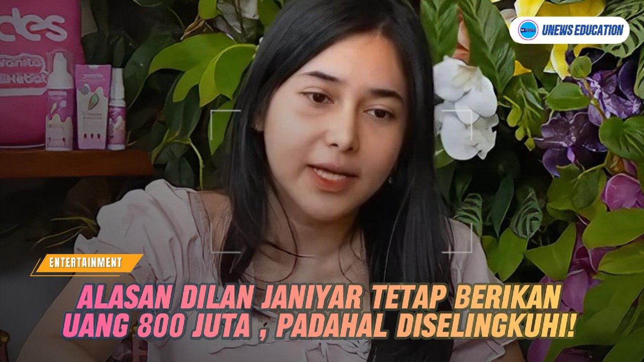 Alasan Dilan Janiyar Tetap Berikan Uang 800 Juta , Padahal Diselingkuhi ...