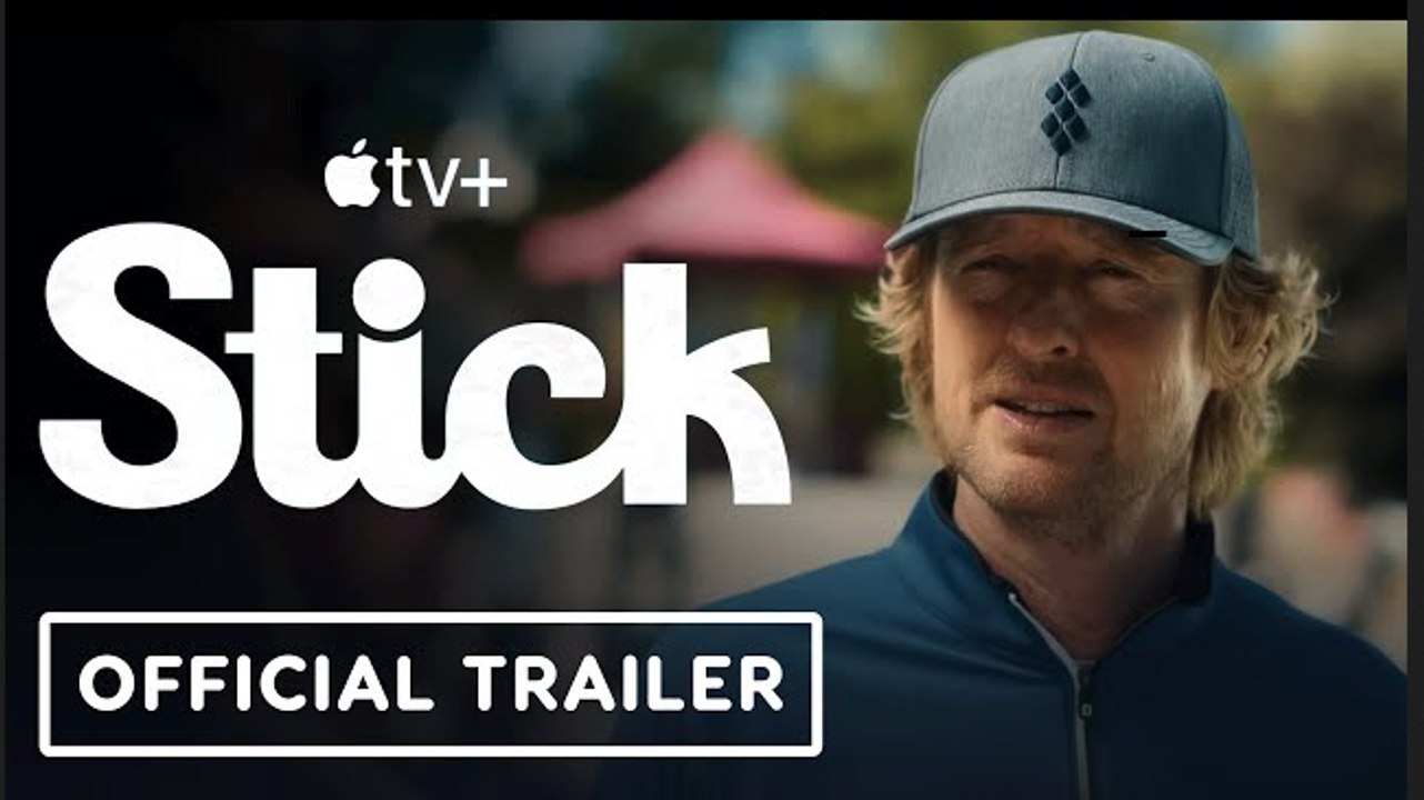 Stick | Official Trailer - Owen Wilson, Peter Dager, Marc Maron - video ...