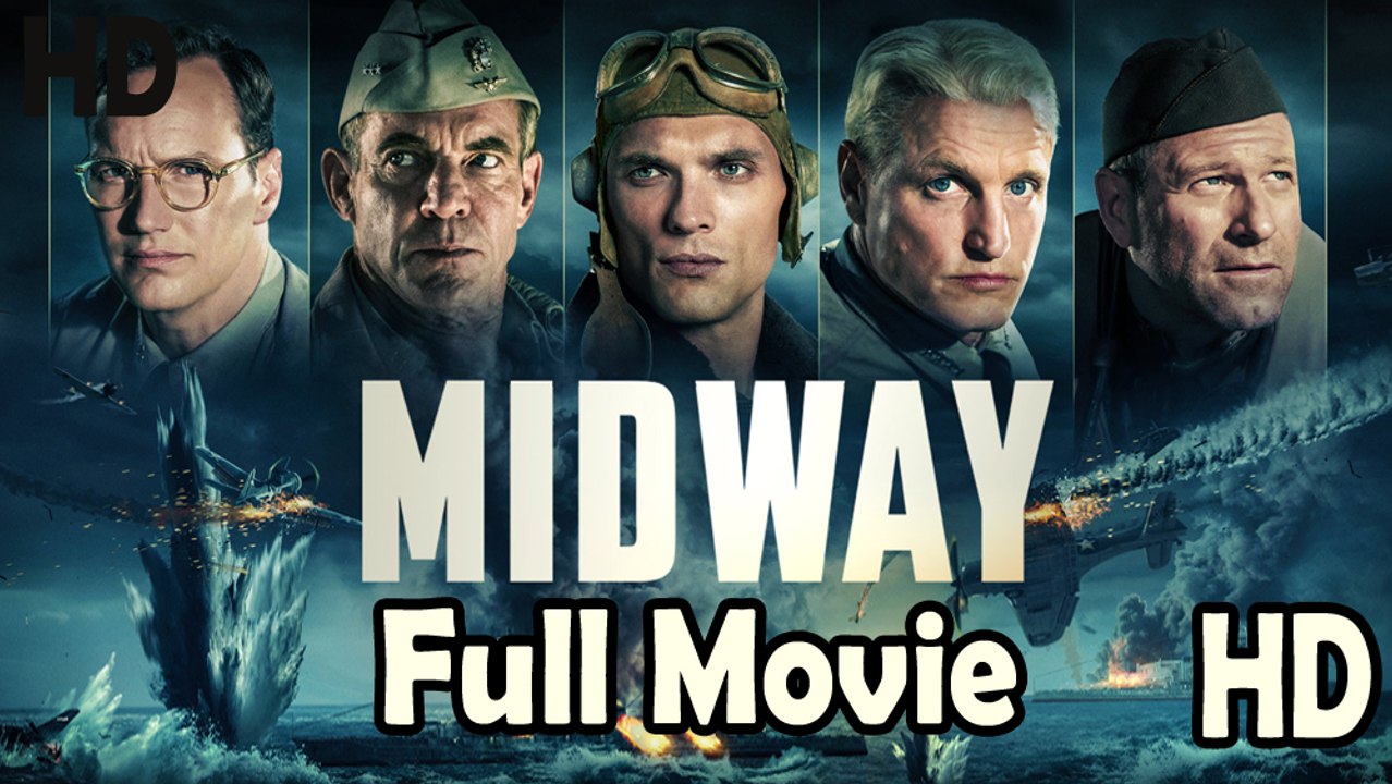 Midway (2019) Full Movie HD - Vidéo Dailymotion