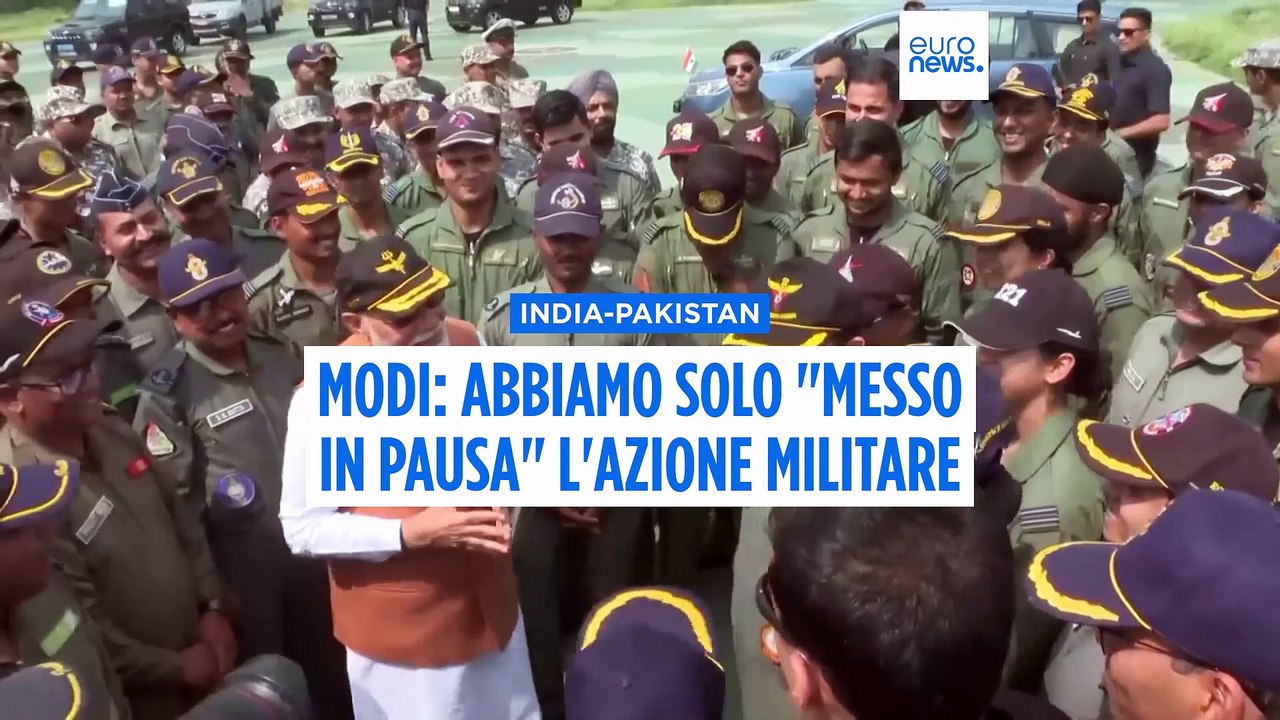Cessate il fuoco India-Pakistan, Modi: "Abbiamo solo messo in pausa l ...