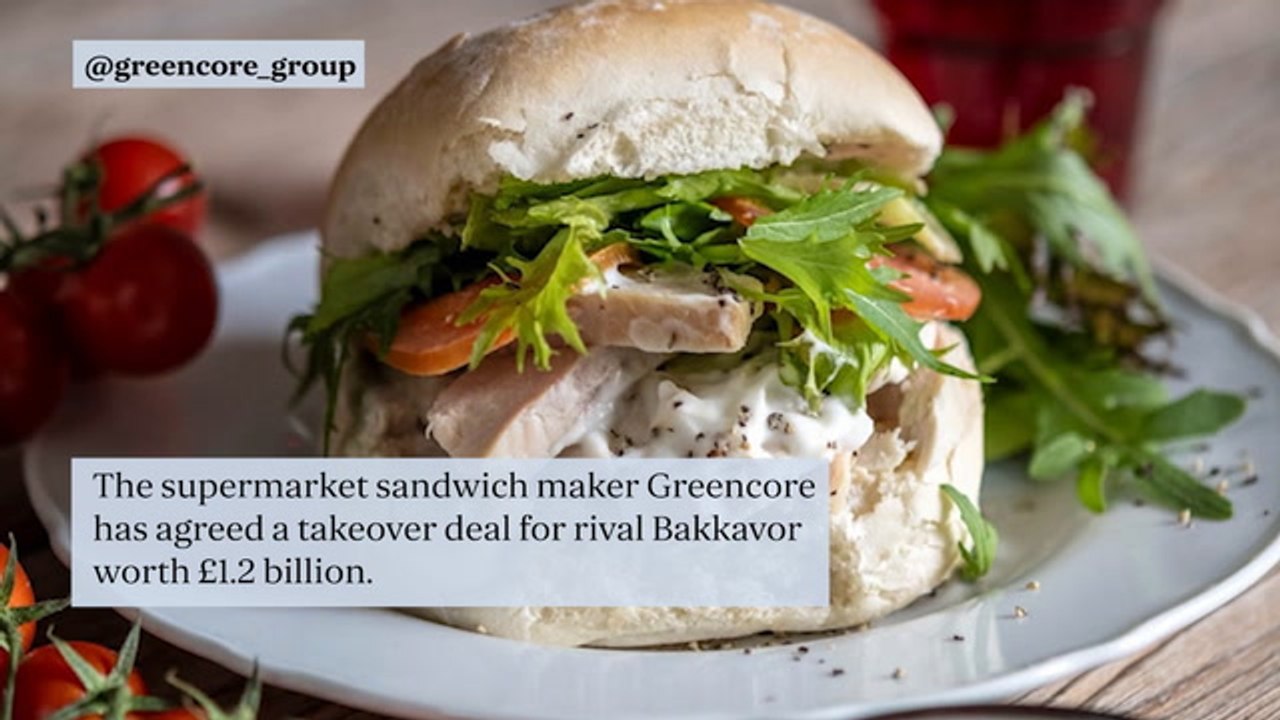 Food-to-go group Greencore agrees £1.2bn takeover of rival Bakkavor ...