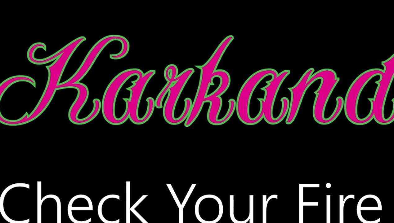 Karkand ¦ Check Your Fire (official audio) - video Dailymotion